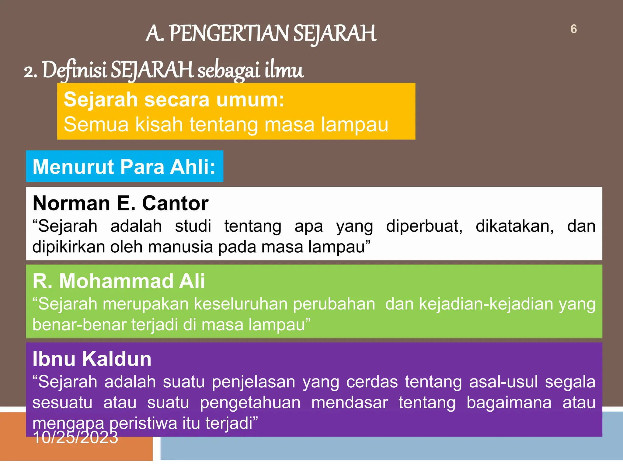 1. PPT Pengertian dan Ruang Lingkup Sejarah.ppt