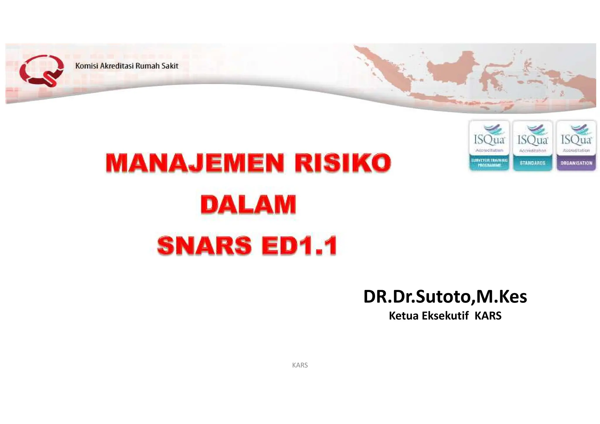 1. baru - MANAJEMEN RISIKO DALAM SNARS ED 1.1.pdf