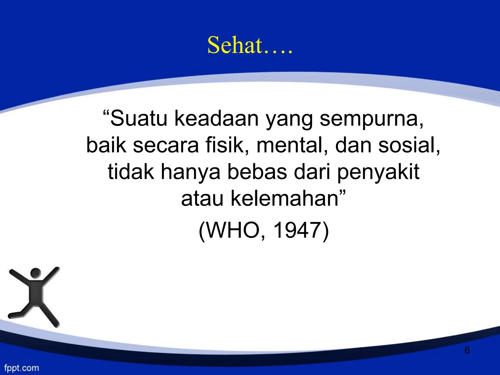 1. Konsep Sehat Sakit.ppt