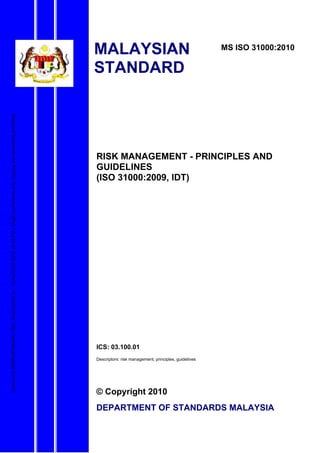 1. Malaysian Standard MS ISO 31000 2010. Risk management.pdf