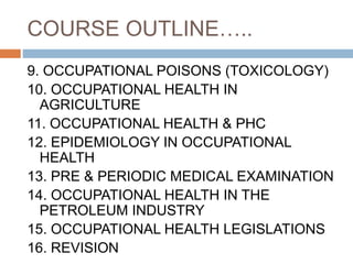 1. PBH 3212 OCCUPATIONAL HEALTH_COURSE OUTLINE&INTRODUCTION.pptx