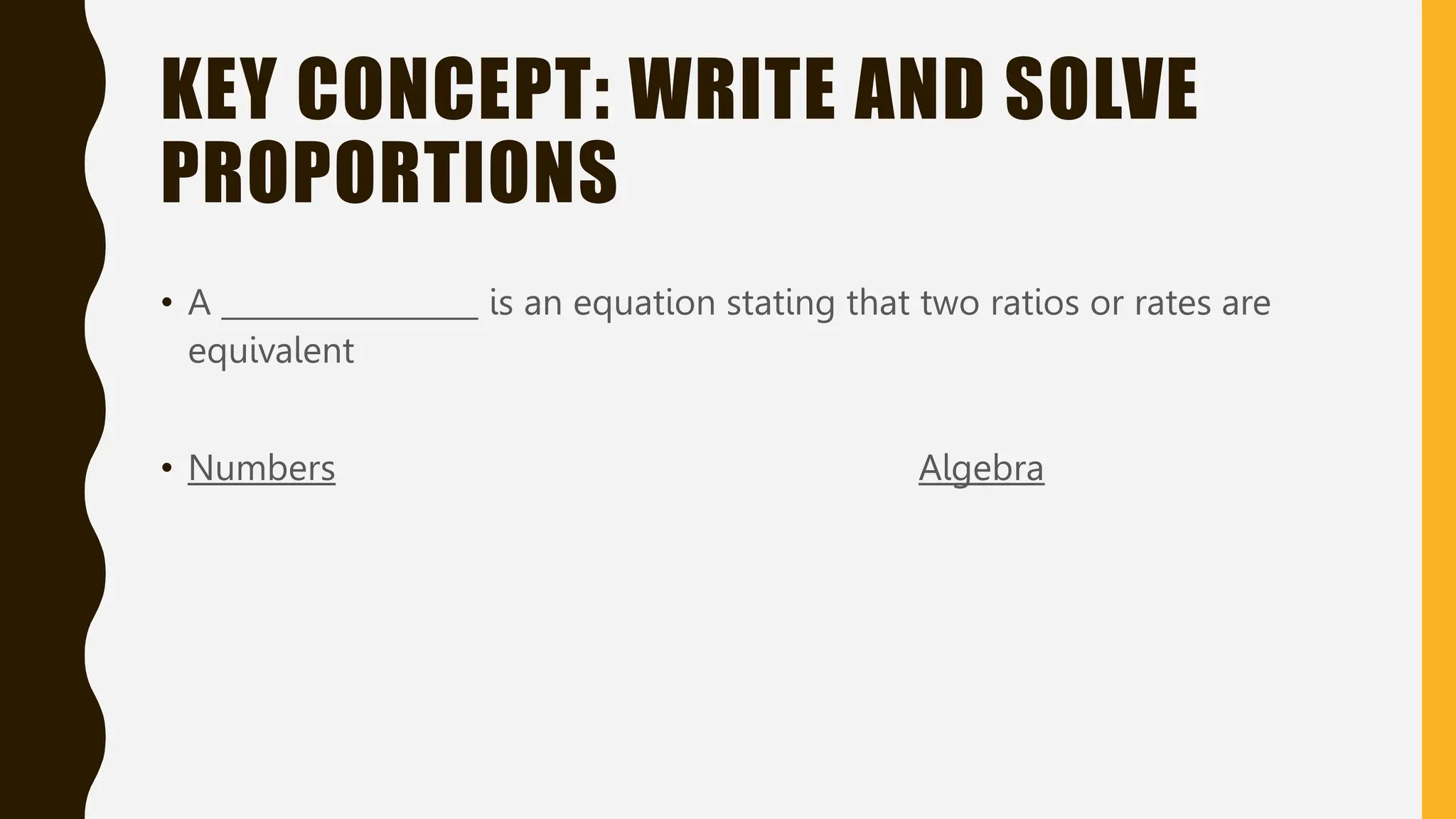 1.6 Solve Proportional Relationships.pptx