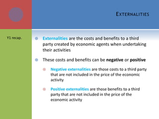 1.8.4 Positive and negative externalities in consumption and production ...