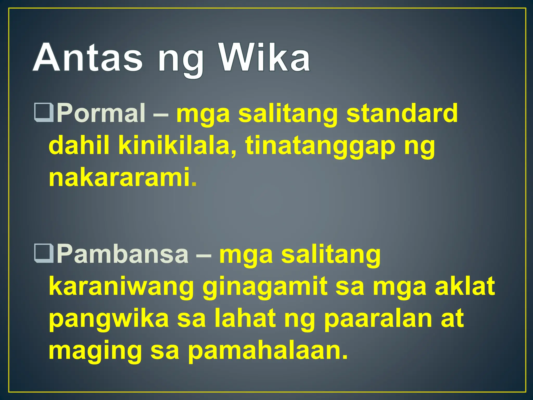 1. Ang Wika.pptx