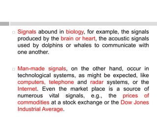 1. Classification and Characteristics of signals.ppt