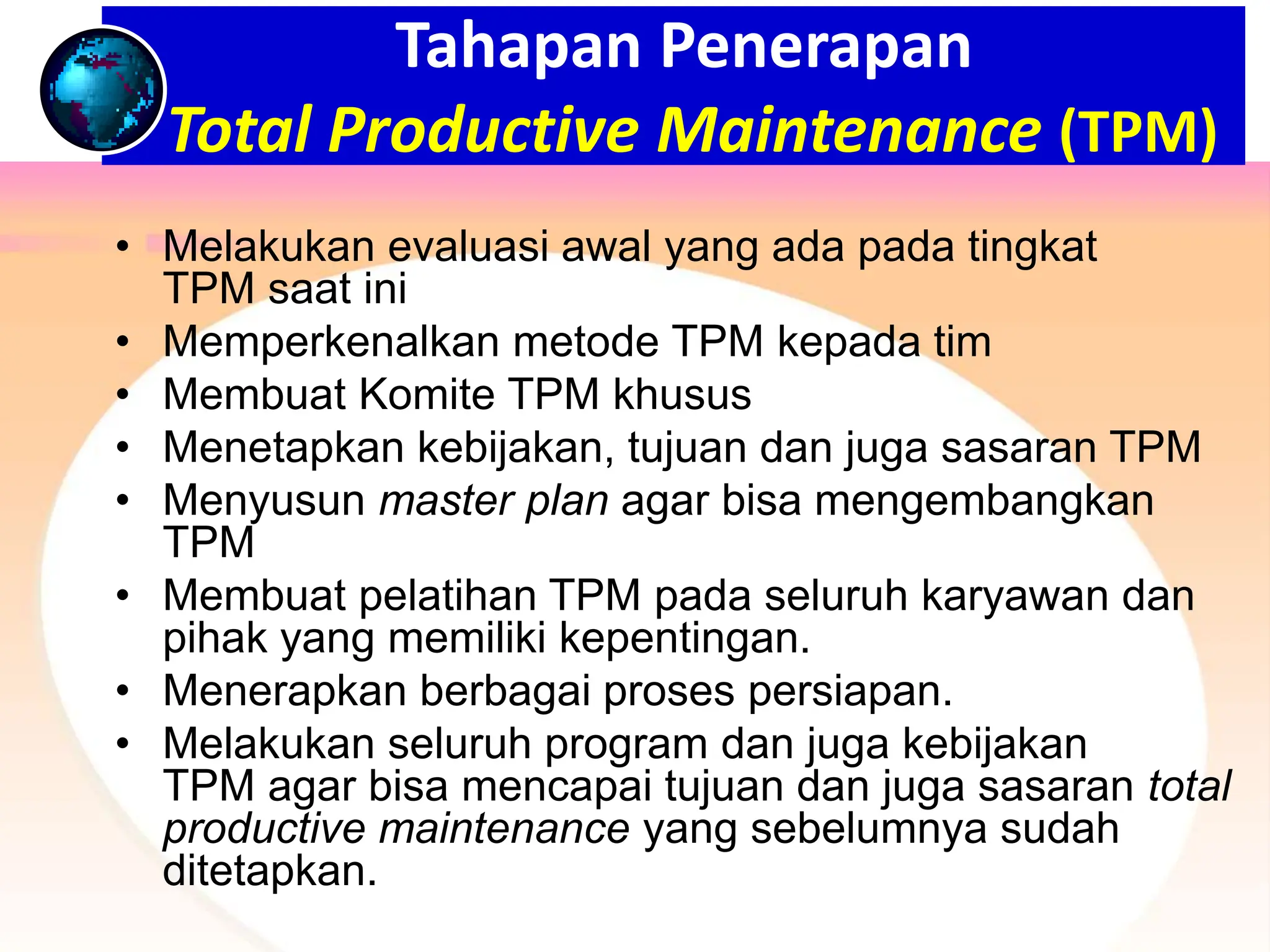 Konsep Dasar TPM (Total Productive Maintenance) _Training "TOTAL ...