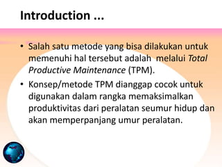 Konsep Dasar TPM (Total Productive Maintenance) _Training "TOTAL ...