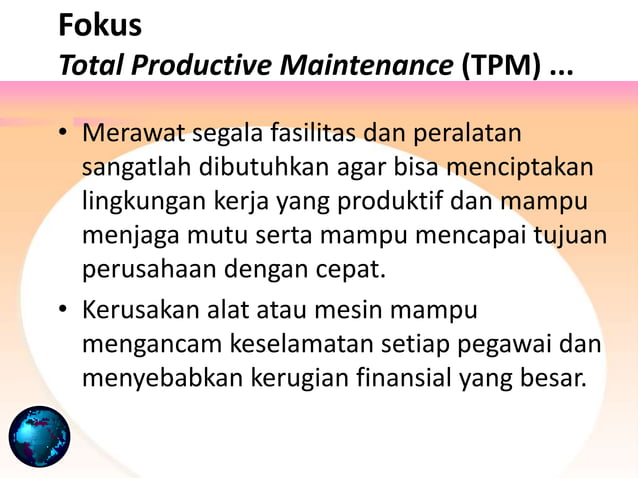 Konsep Dasar TPM (Total Productive Maintenance) _Training "TOTAL PRODUCTIVE MAINTENANCE (TPM ...