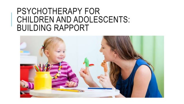 1. CHILD PSYCHOTHERAPY AND ASSESSMENT.pptx