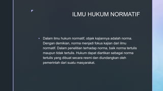 1. ILMU HUKUM SEBAGAI ILMU SUI GENERIS.ppt