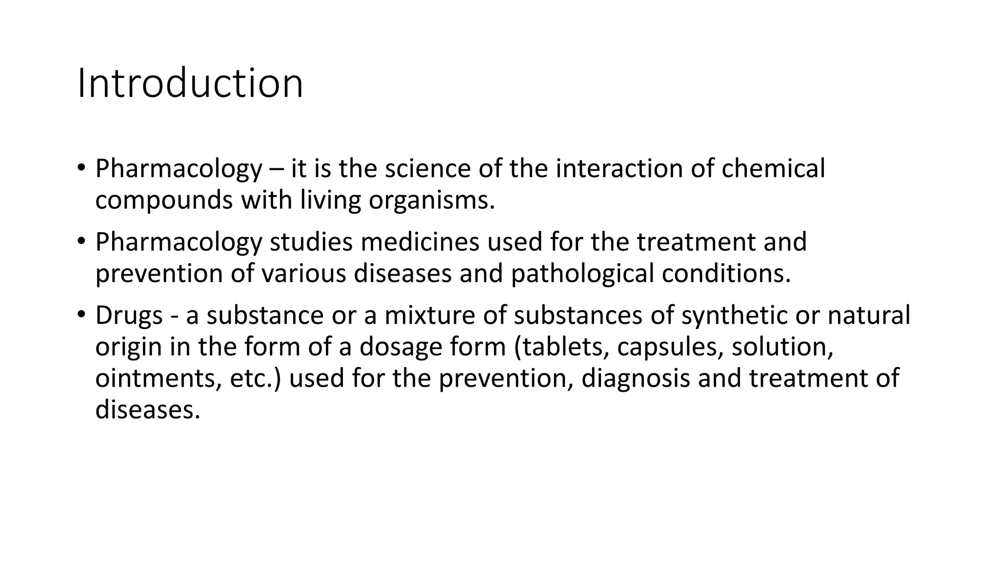 Introduction of pharmacology first years | PPTX