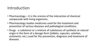 Introduction of pharmacology first years | PPTX