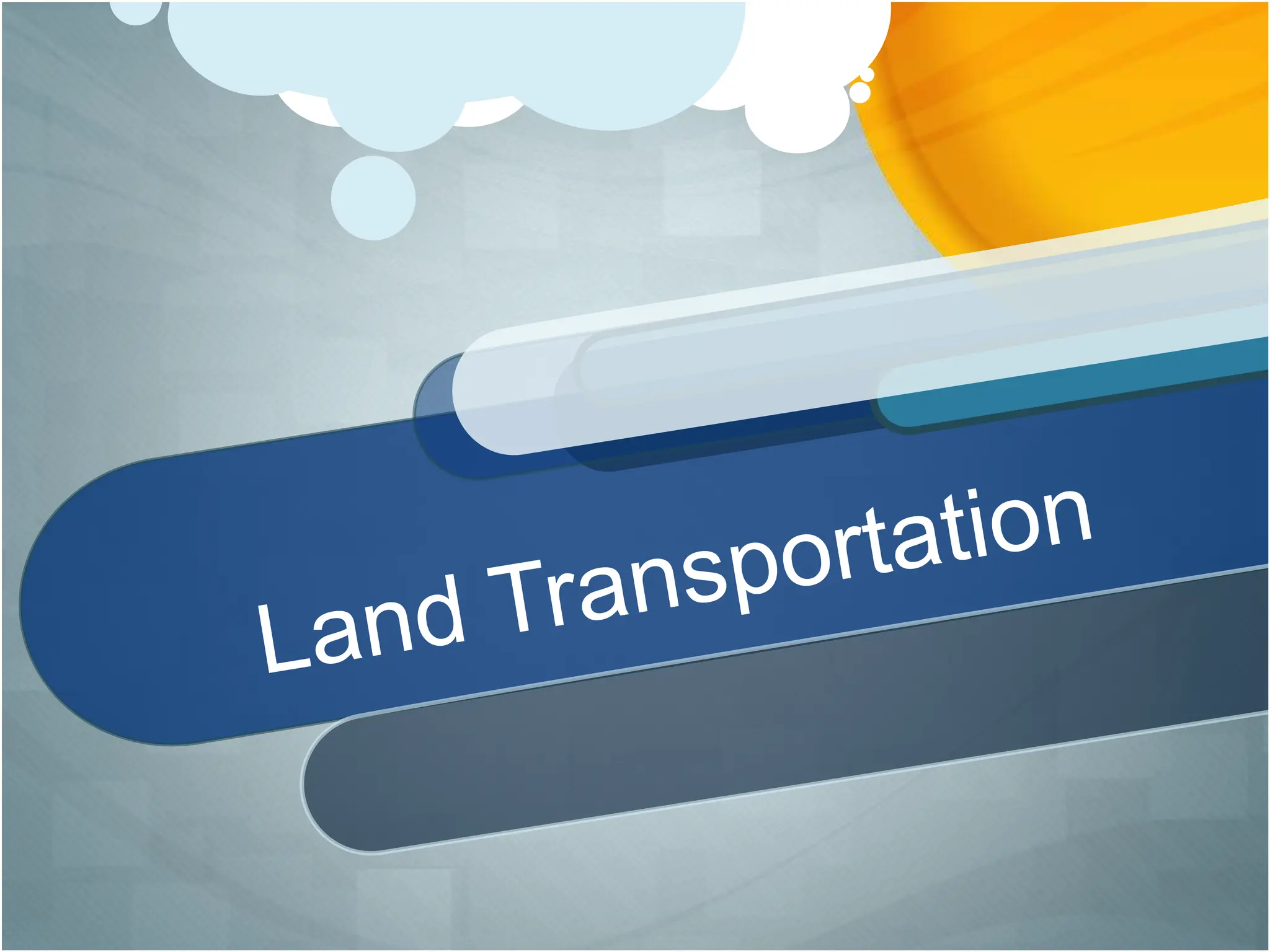 1.1 land transport.pptx shows how land transpor is good | PPTX