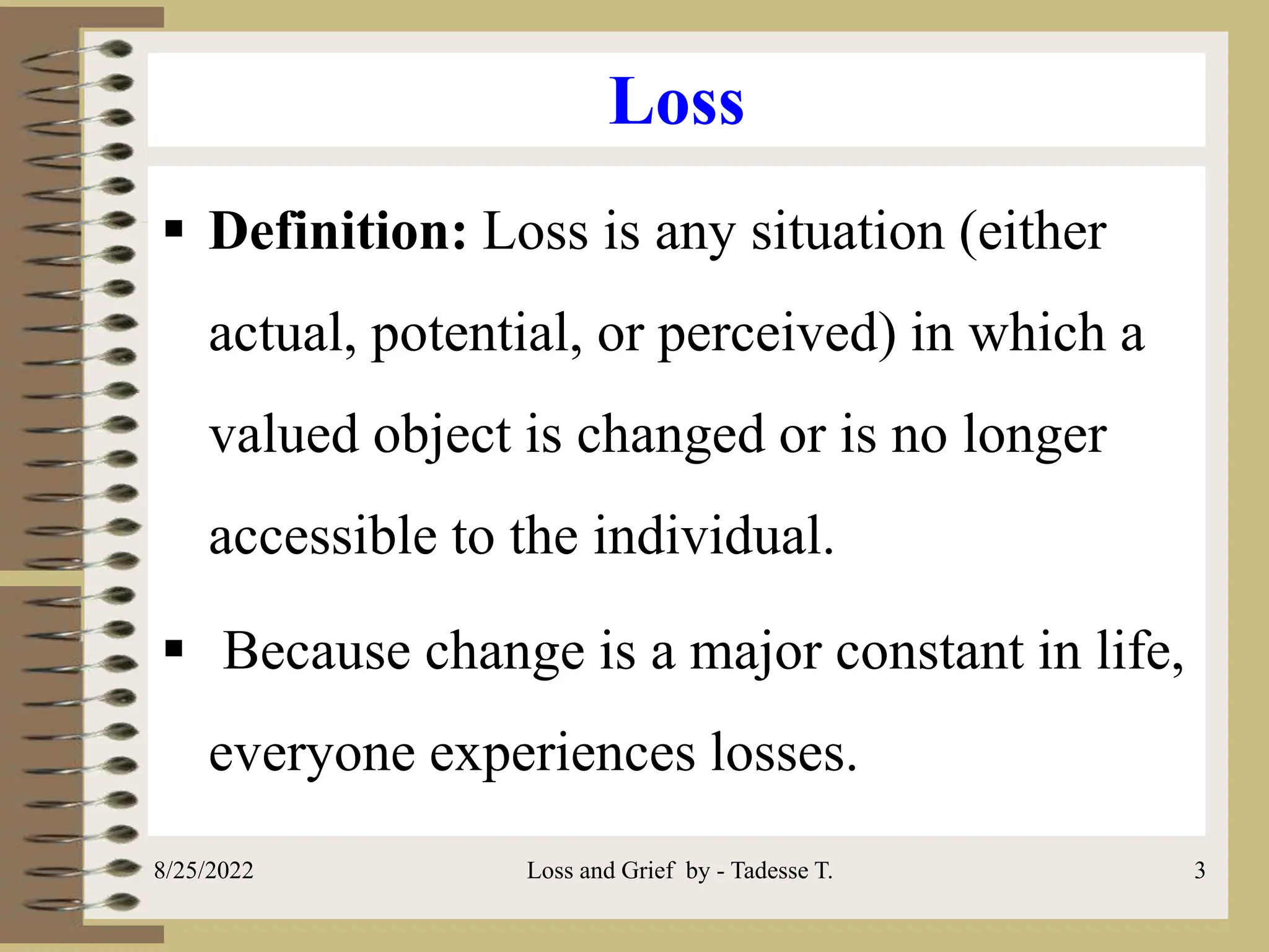 1. Loss and Grief.ppt