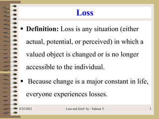 1. Loss and Grief.ppt