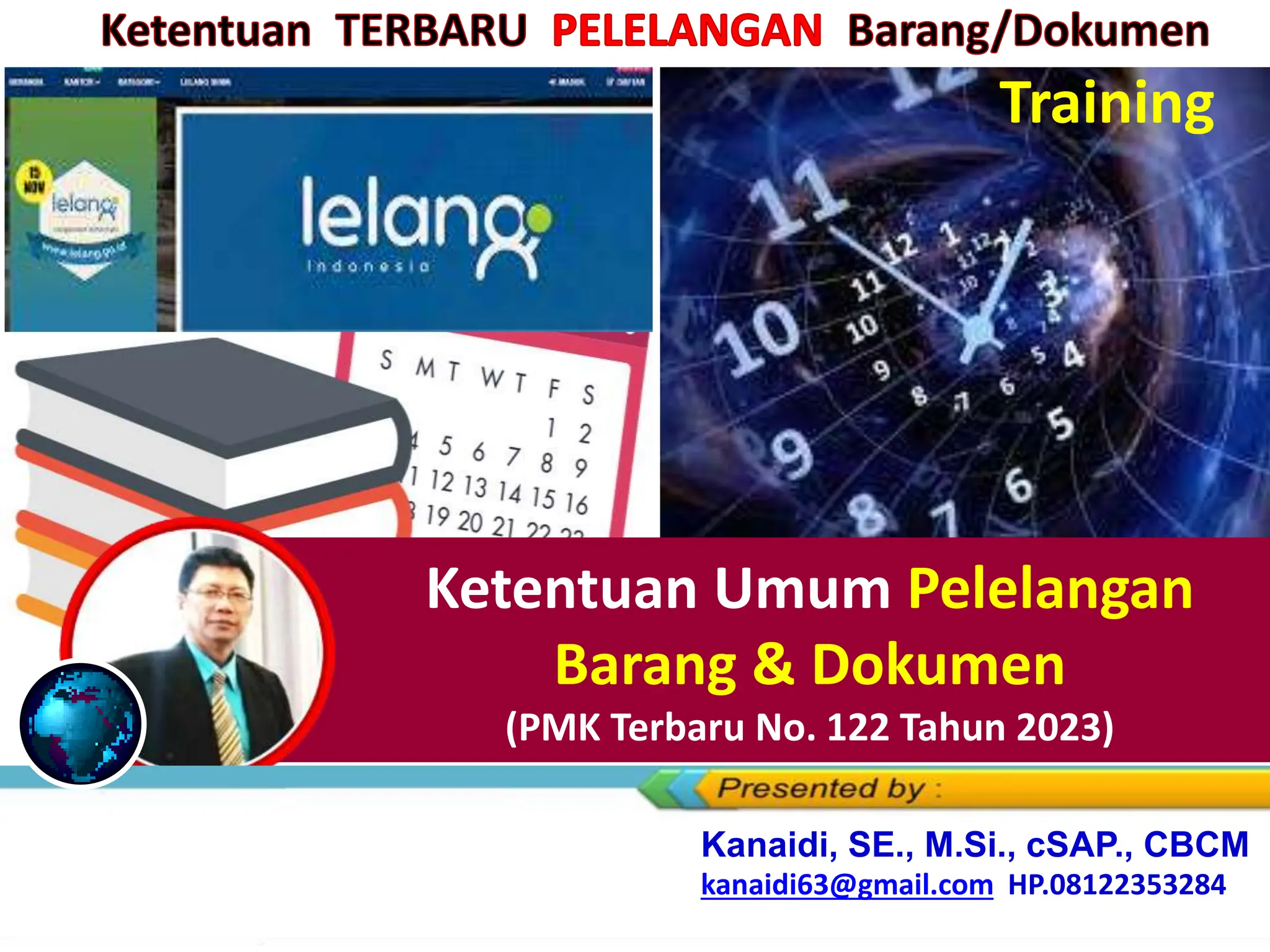 Ketentuan Umum Pelelangan Barang & Dokumen (PMK No.122 Thn 2023) _Workshop Ketentuan TERBARU ...
