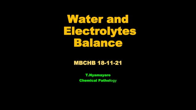1. Water And Sodium and electrolyte balance | PPT