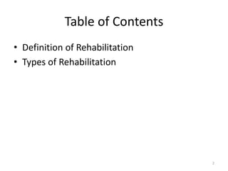 Rehabilitation | PPT
