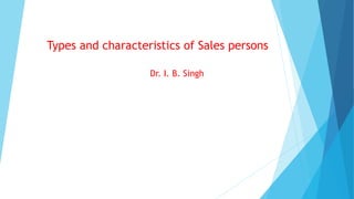 1.3 Sales person- types and qualities.pptx