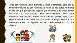 1. La Dignidad Humana..pptx