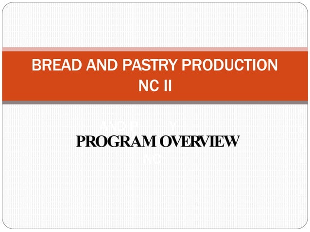 1.BPP-program overview bread and pastry production.pptx | Desserts and ...