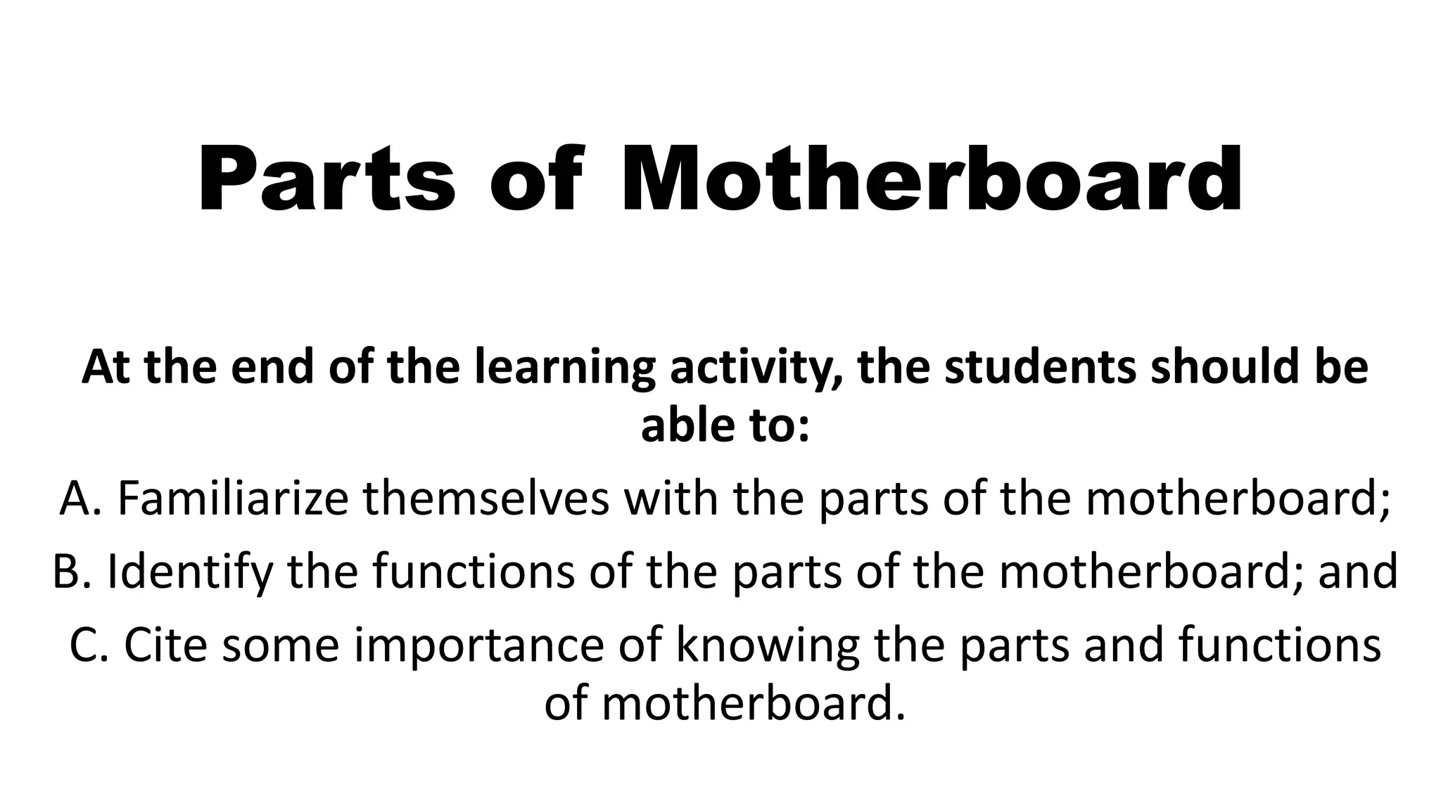 1.5. Parts of Motherboard.pptx