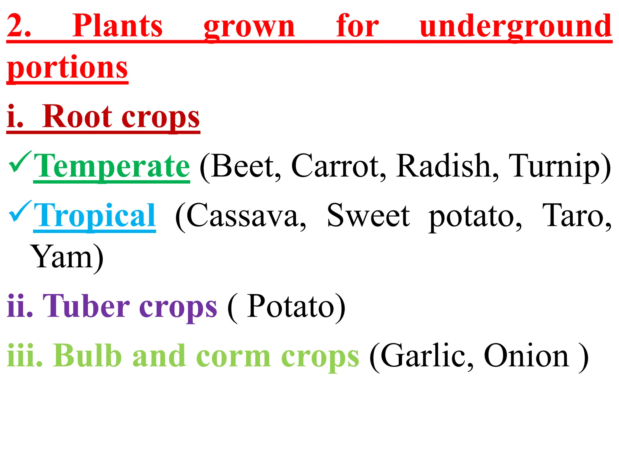 1. Horticultural based Classification of Horticultural crops.pptx