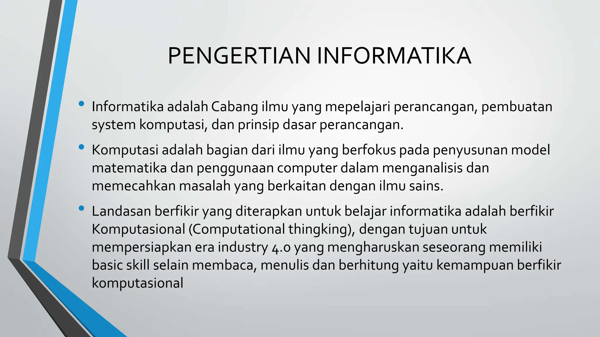 Pengenalan INFORMATIKA Untuk Kelas X SMK | PPTX