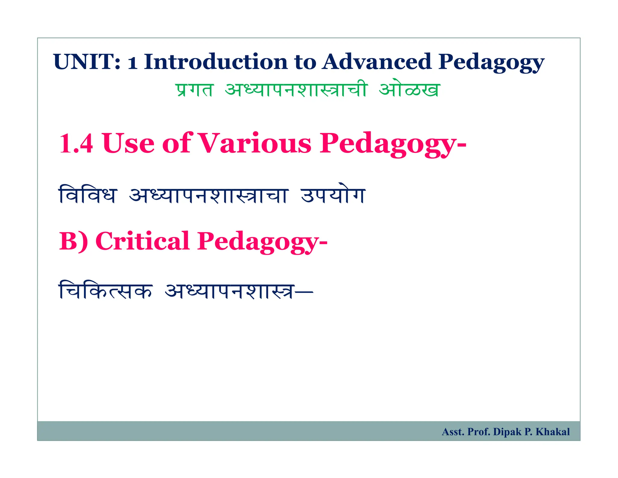 1.4 Use of Various Pedagogy-b) Critical Pedagogy.pdf