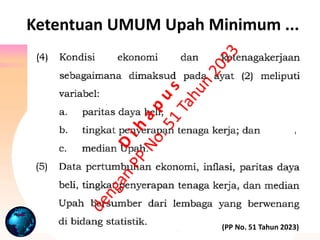 Ketentuan Upah Minimum (PP No.51 Thn 2023) _Workshop "PERUBAHAN PP No ...