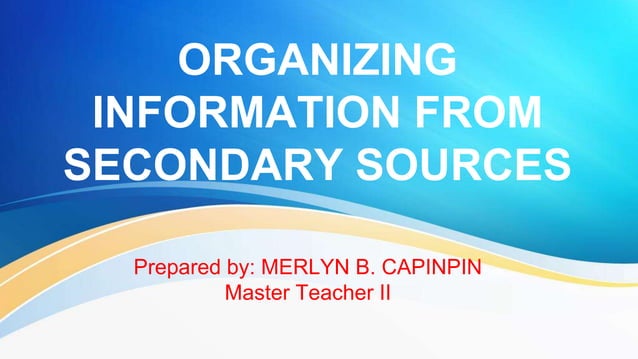 1. Organizing Secondary Sources.pptx