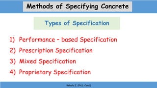 1. Methods of Specifications in Concrete.pptx