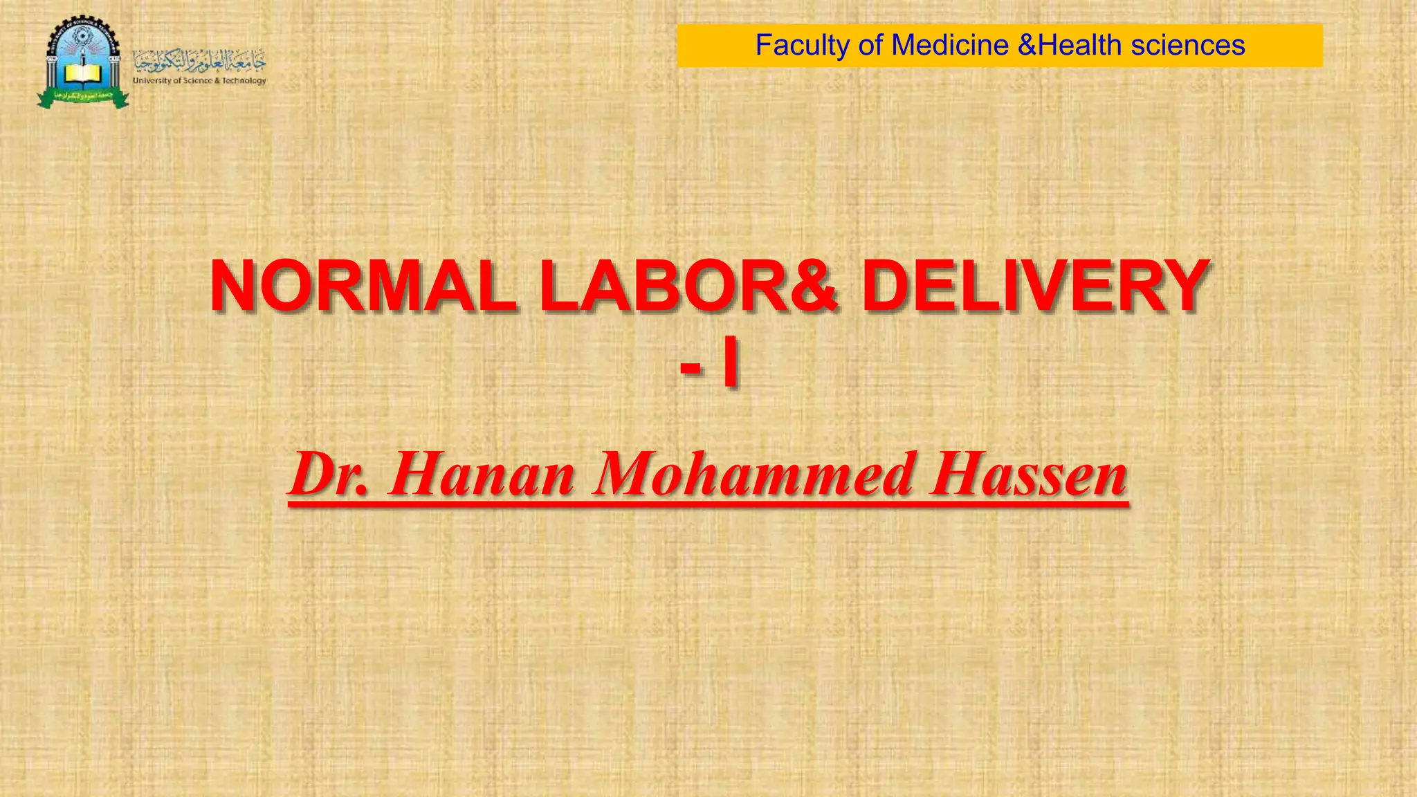 1.normal labor & delivery.pptx