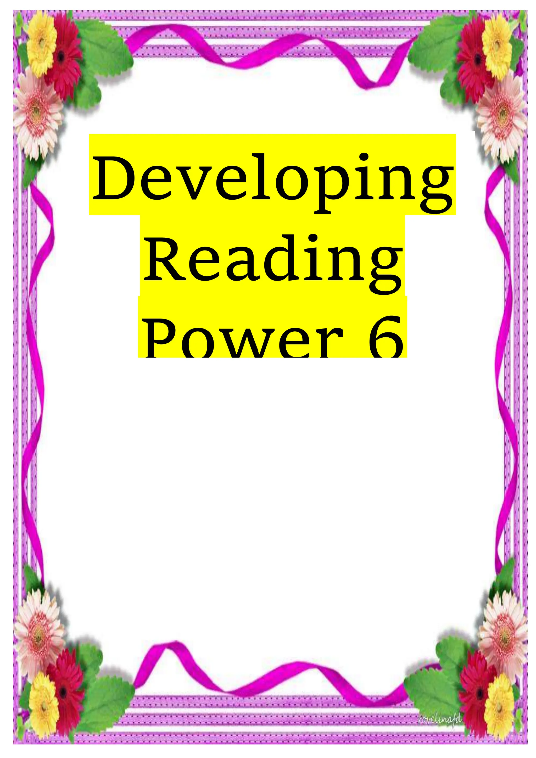 1. DEVELOPING READING POWER SIX IN ELEMENTARY EDUCATION.doc