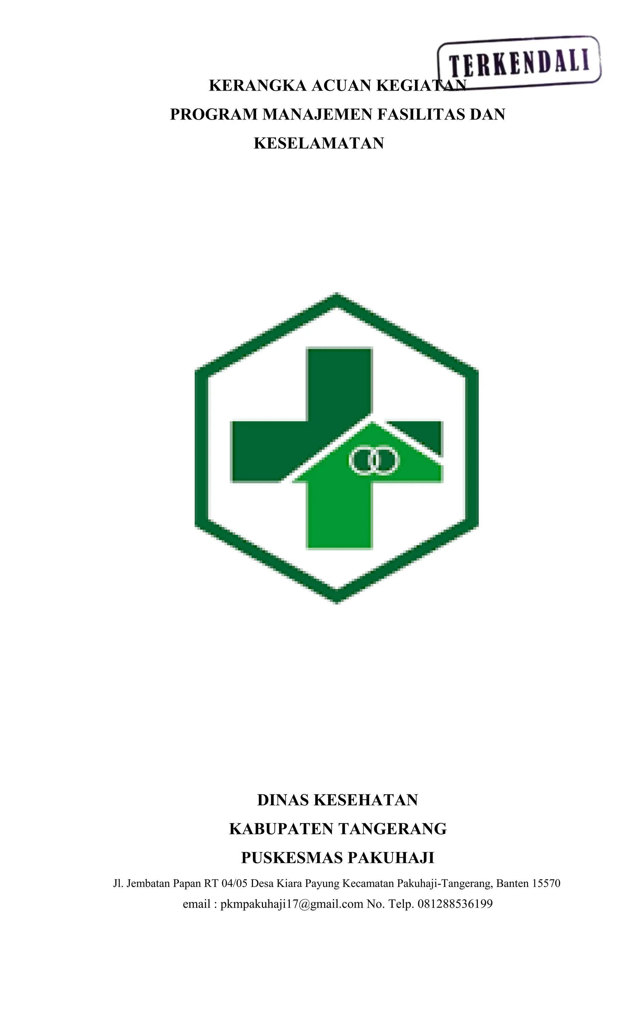 1.4.1.A KAK Program Manajemen Fasilitas dan Keselamatan (MFK).docx