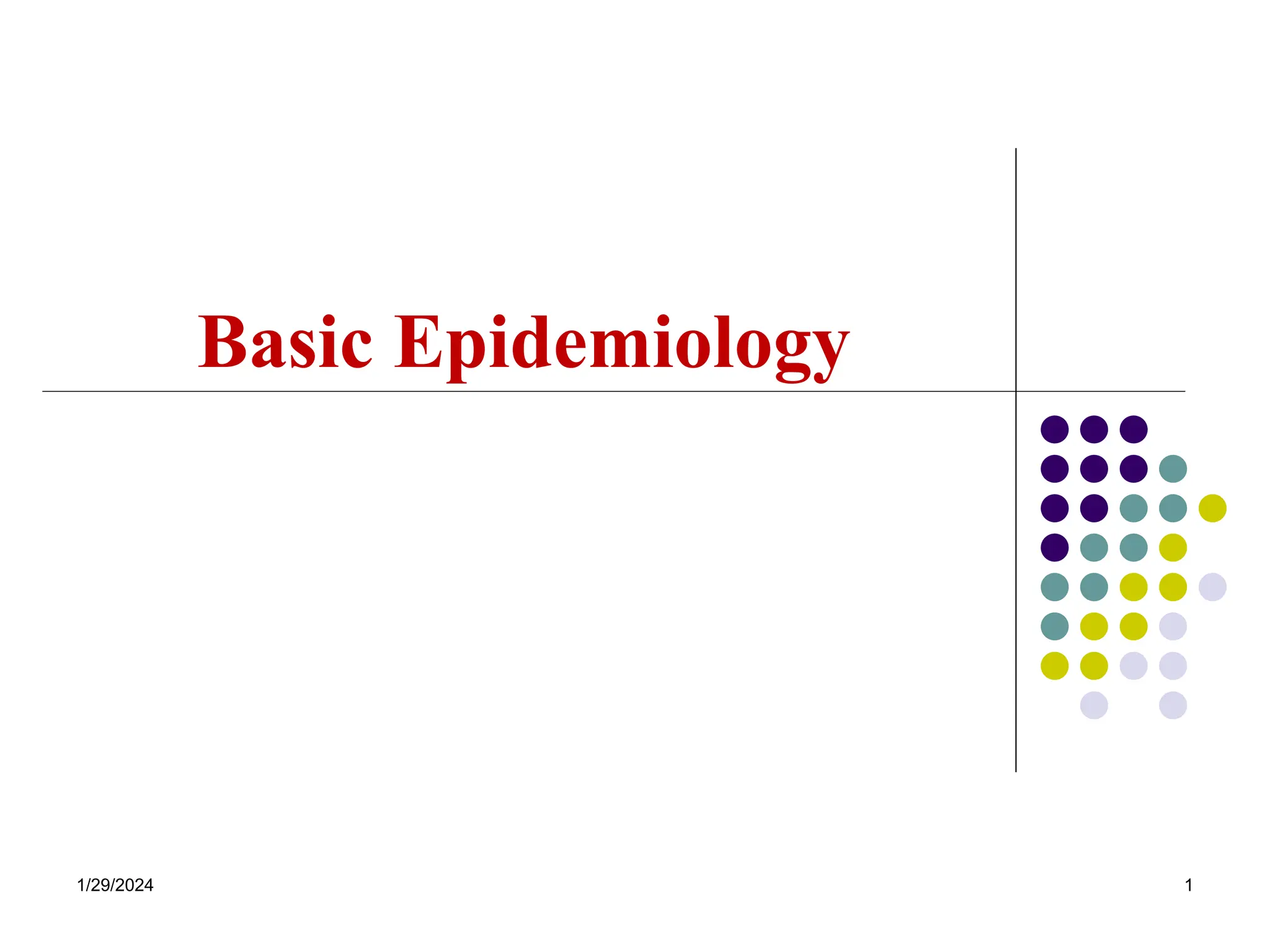 1. Basic Epidemiology.ppt