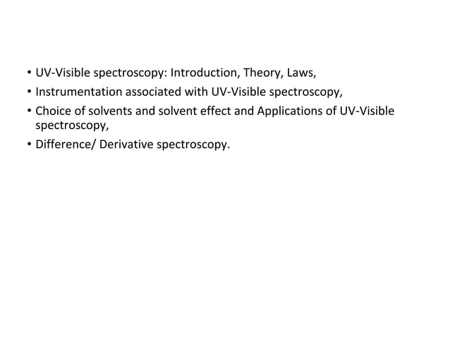 1.a UV visible spec.pptx................. | PPT