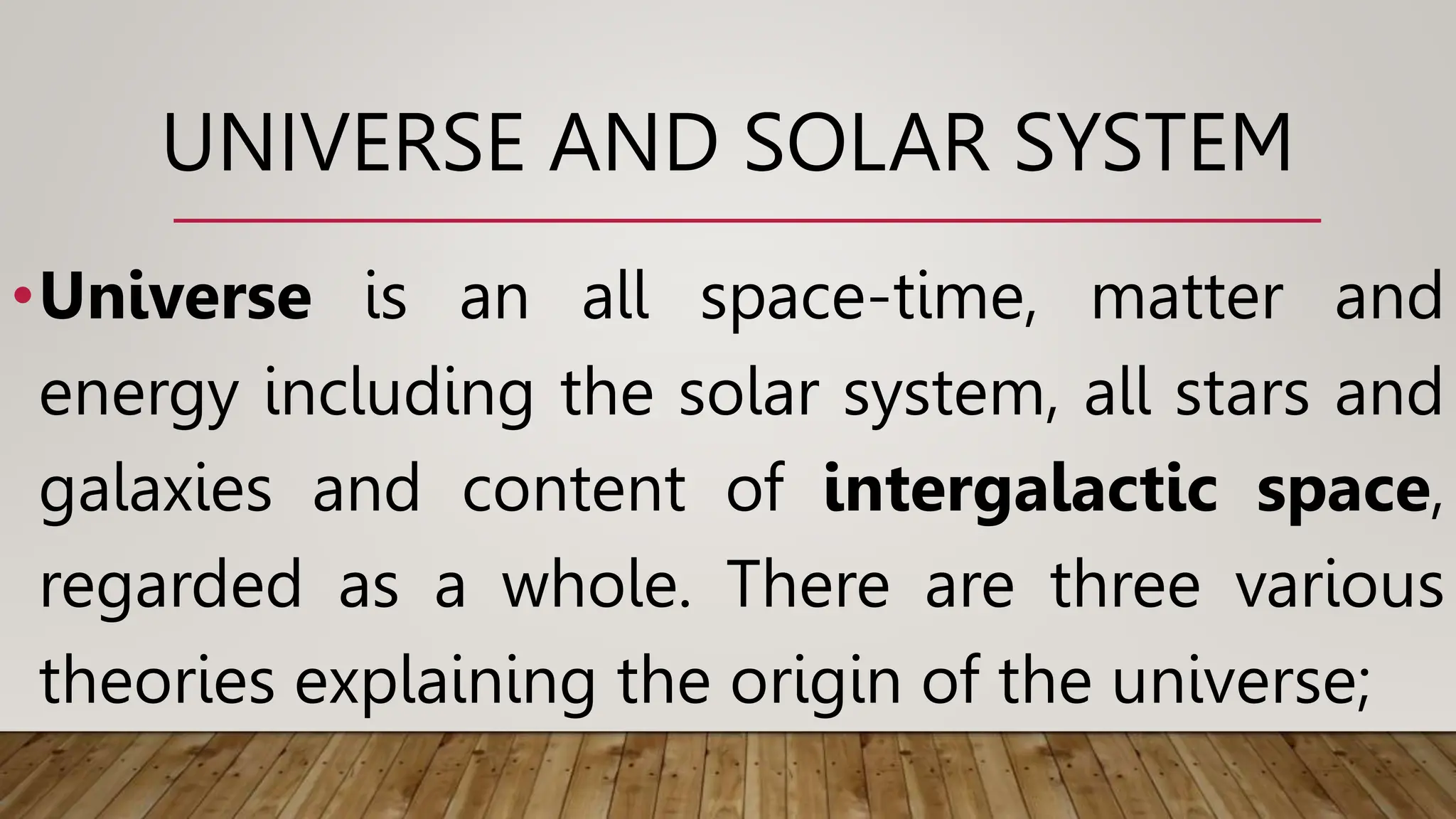 1. universe, planets and solar system.pptx | Geography | Science