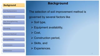 Selecting ground improvement methods for different types of soil.pptx