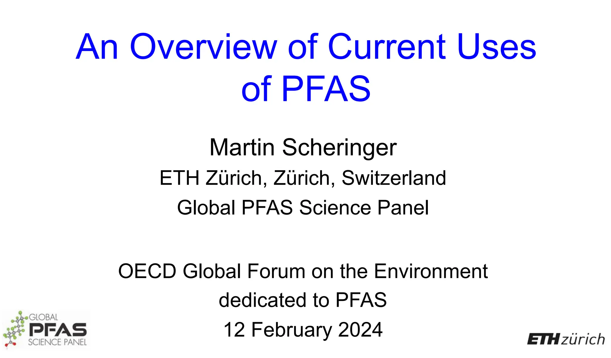 OECD Global Forum on the Environment dedicated to Per- and ...