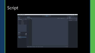 Pendahuluan Godot Game Engine | First Script | PPTX
