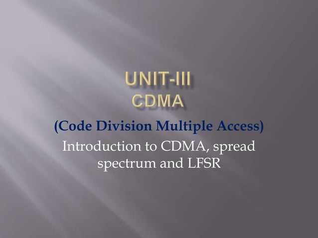 1.Introduction to CDMA, spread spectrum and LFSR.pptx
