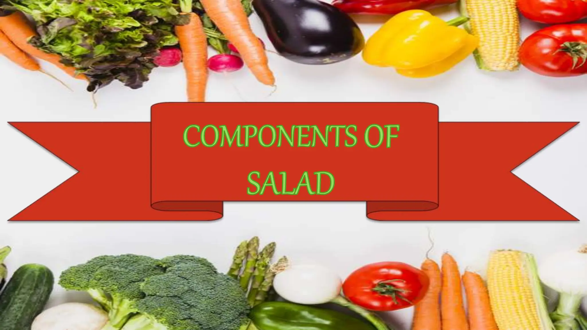 COOKERY 9 Lesson 1.2 Components of Salad.pptx