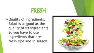 COOKERY 9 Lesson 1.2 Components of Salad.pptx