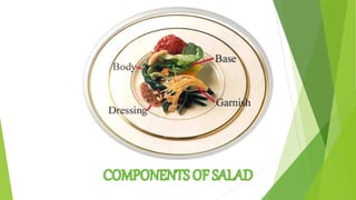 COOKERY 9 Lesson 1.2 Components of Salad.pptx