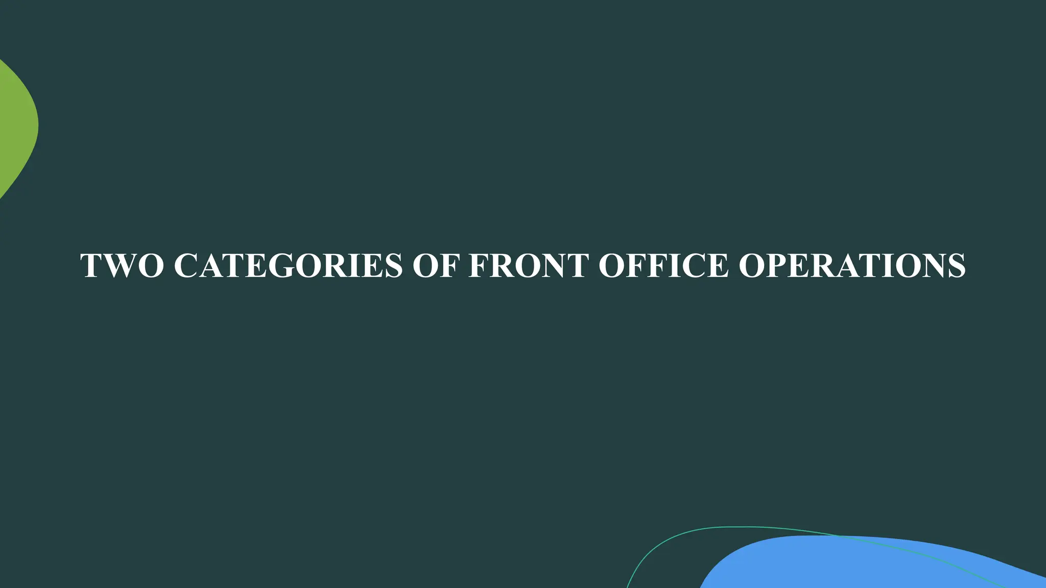 1. FO Introduction. what is front office operations | PPTX
