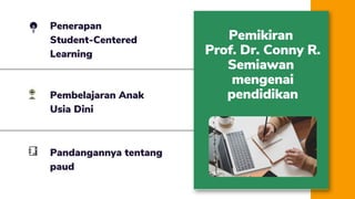 Prof. Dr. Conny R. Semiawan sebagai seorang tokoh pendidikan.pdf