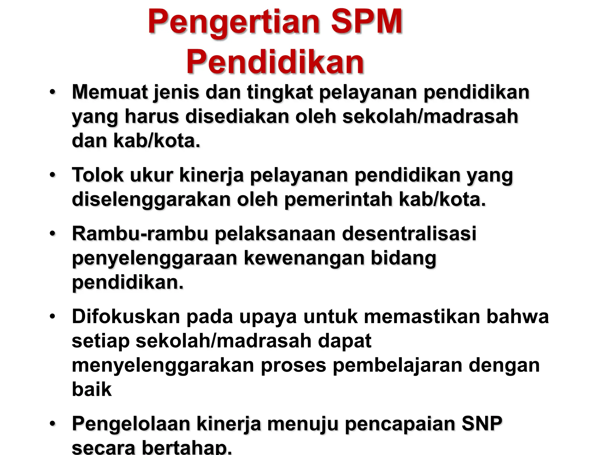 Pengenalan SNP,SPM SPMP. standar orperasional sekolahppt | PPT