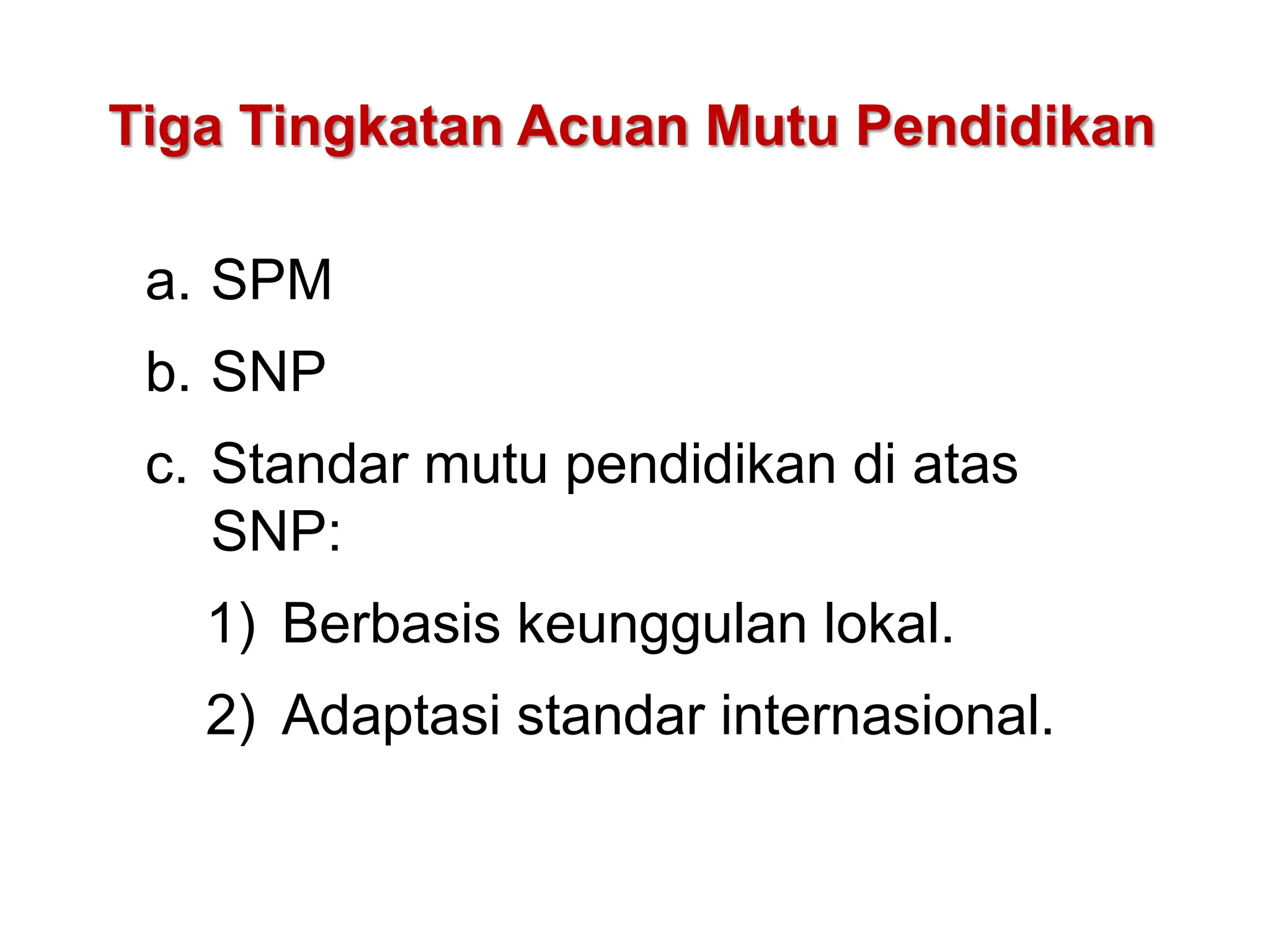 Pengenalan SNP,SPM SPMP. standar orperasional sekolahppt | PPT