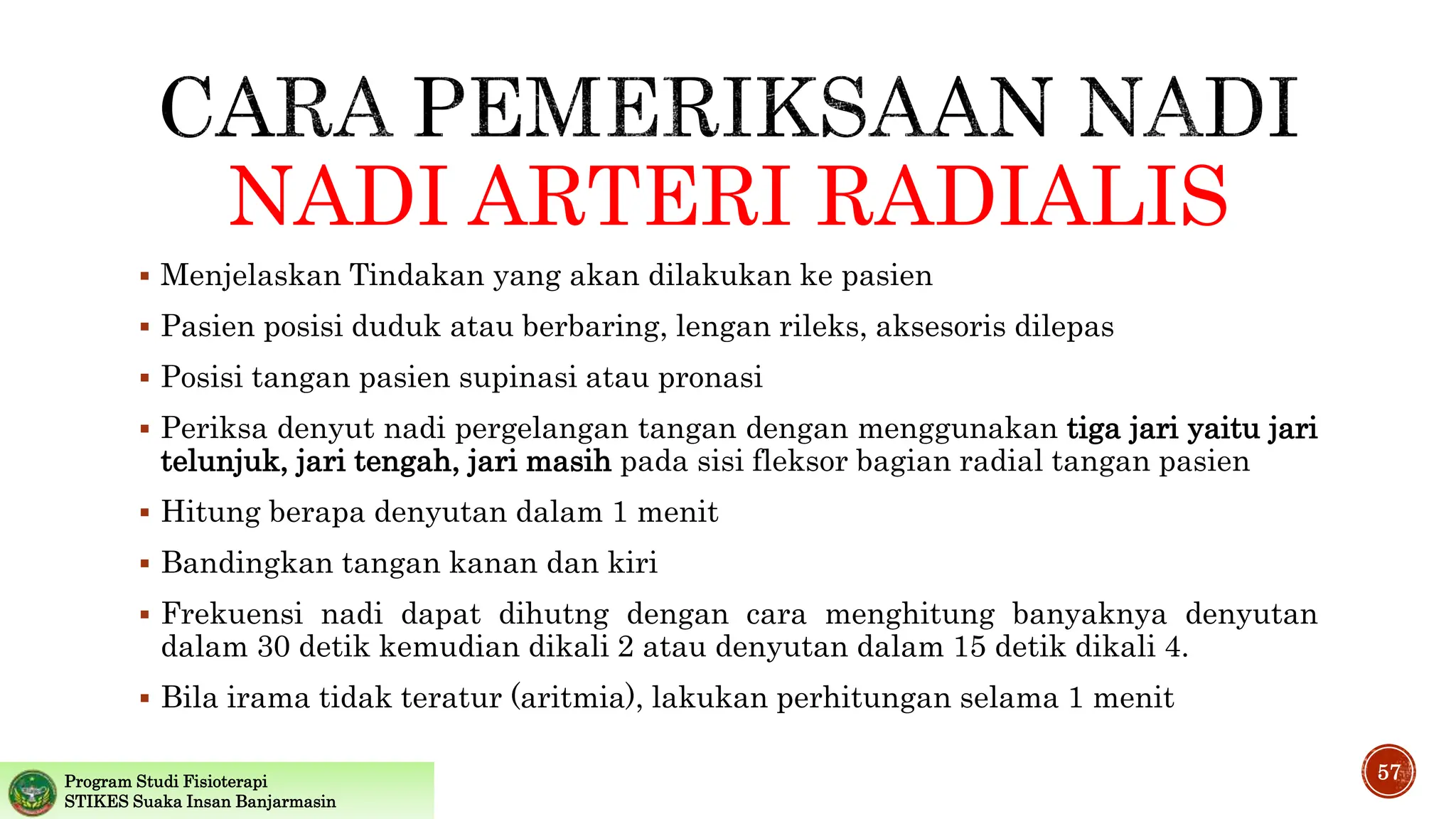 INSPEKSI, PALPASI, PERKUSI, AUSKULTASI - SARJANA FISIOTERAPI | PPTX